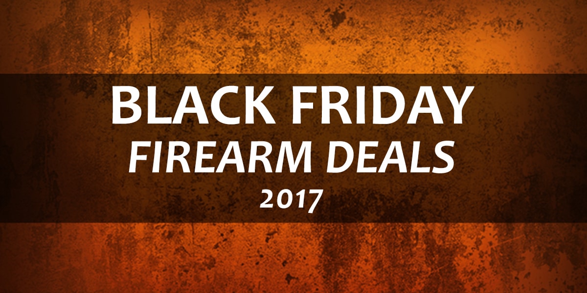 2017 Black Friday Gun Deal Ads | Concealed Nation
