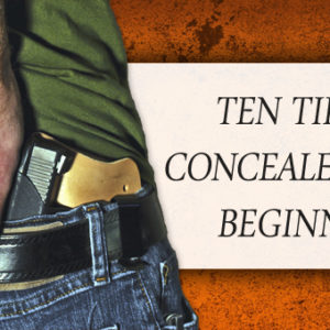 10 Tips for Concealed Carry Beginners (and friendly reminders for ...